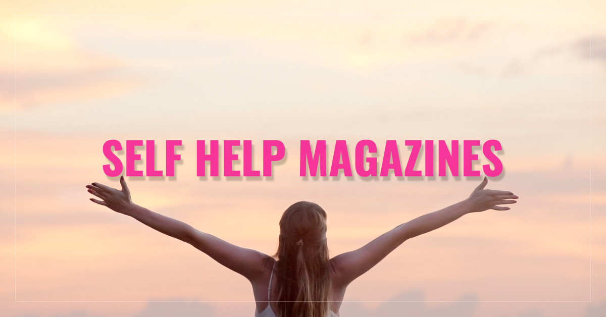 Best Self Help Magazines - Real Simple, Psychology Today, Experience ...